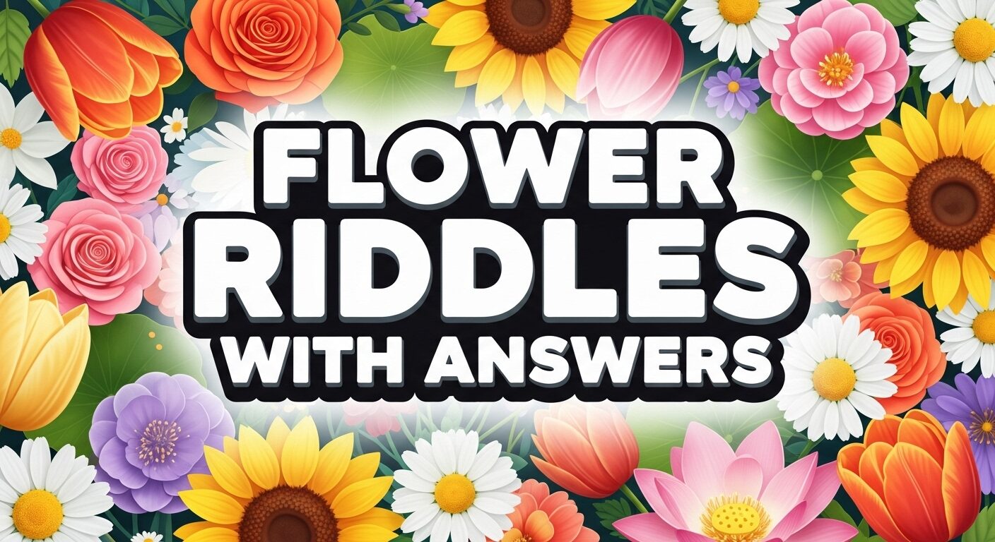 201+ Flower Riddles with Answers - Riddles Mania